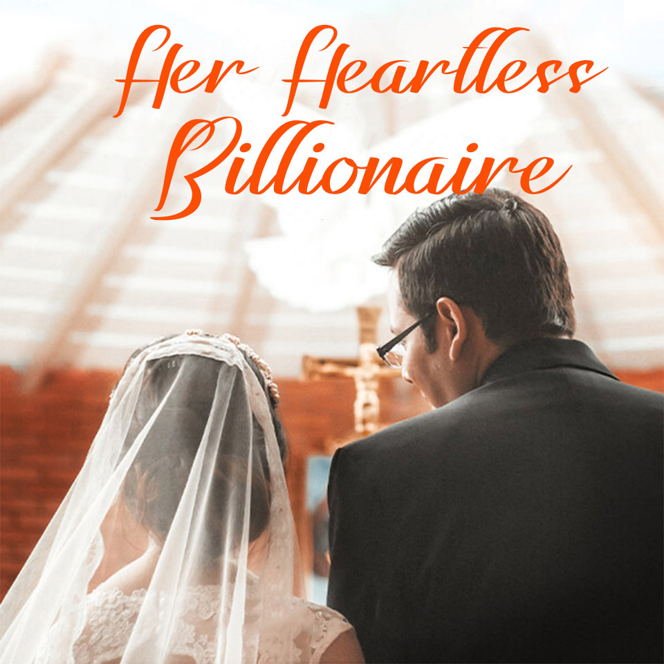 Her Heartless Billionaire Audiobook & Podcast Online by Simple Silence - Romance Audiobooks - GoodFM